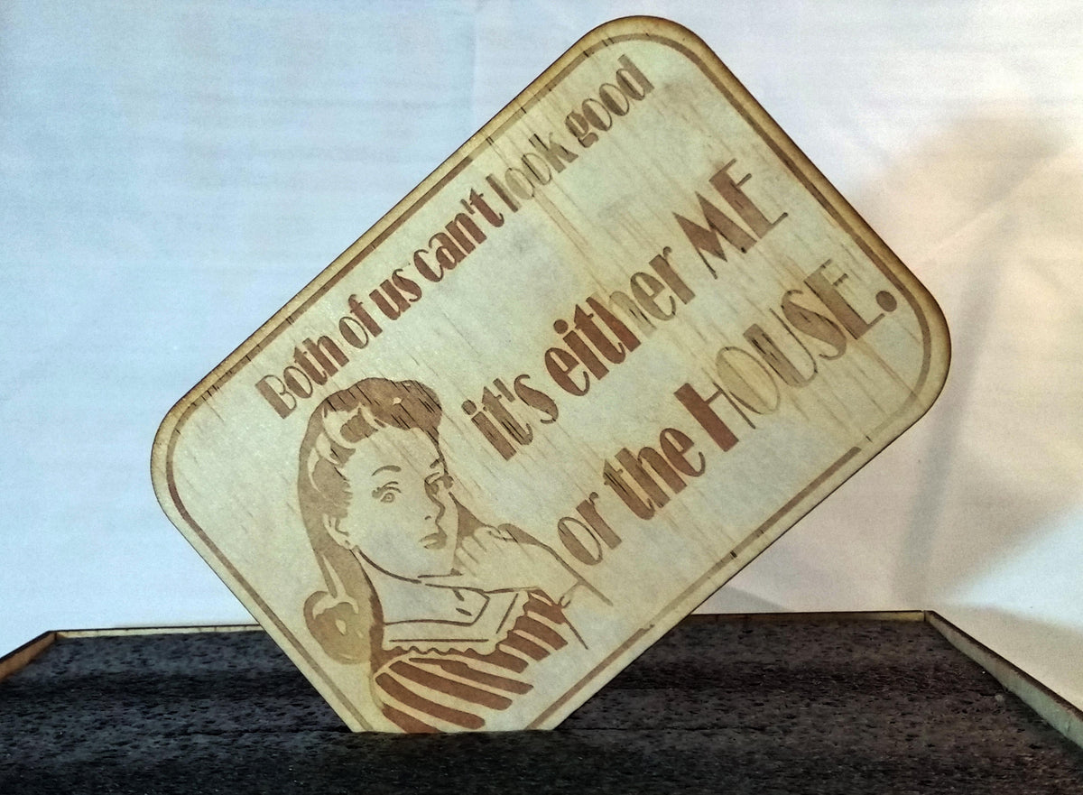 Happy House Wife Signs
